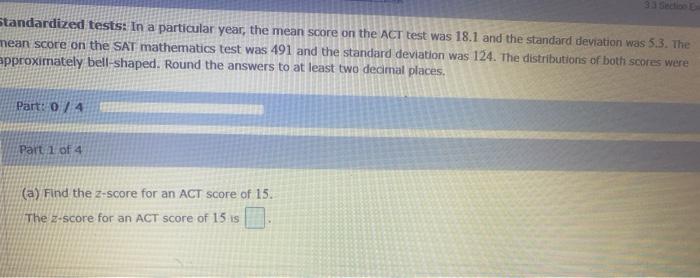 Solved Standardized tests: In a particular year, the mean | Chegg.com