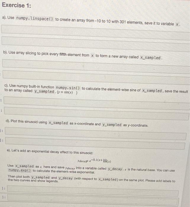 Solved a). Use numpy. Tinspace() to create an array from −10 | Chegg.com