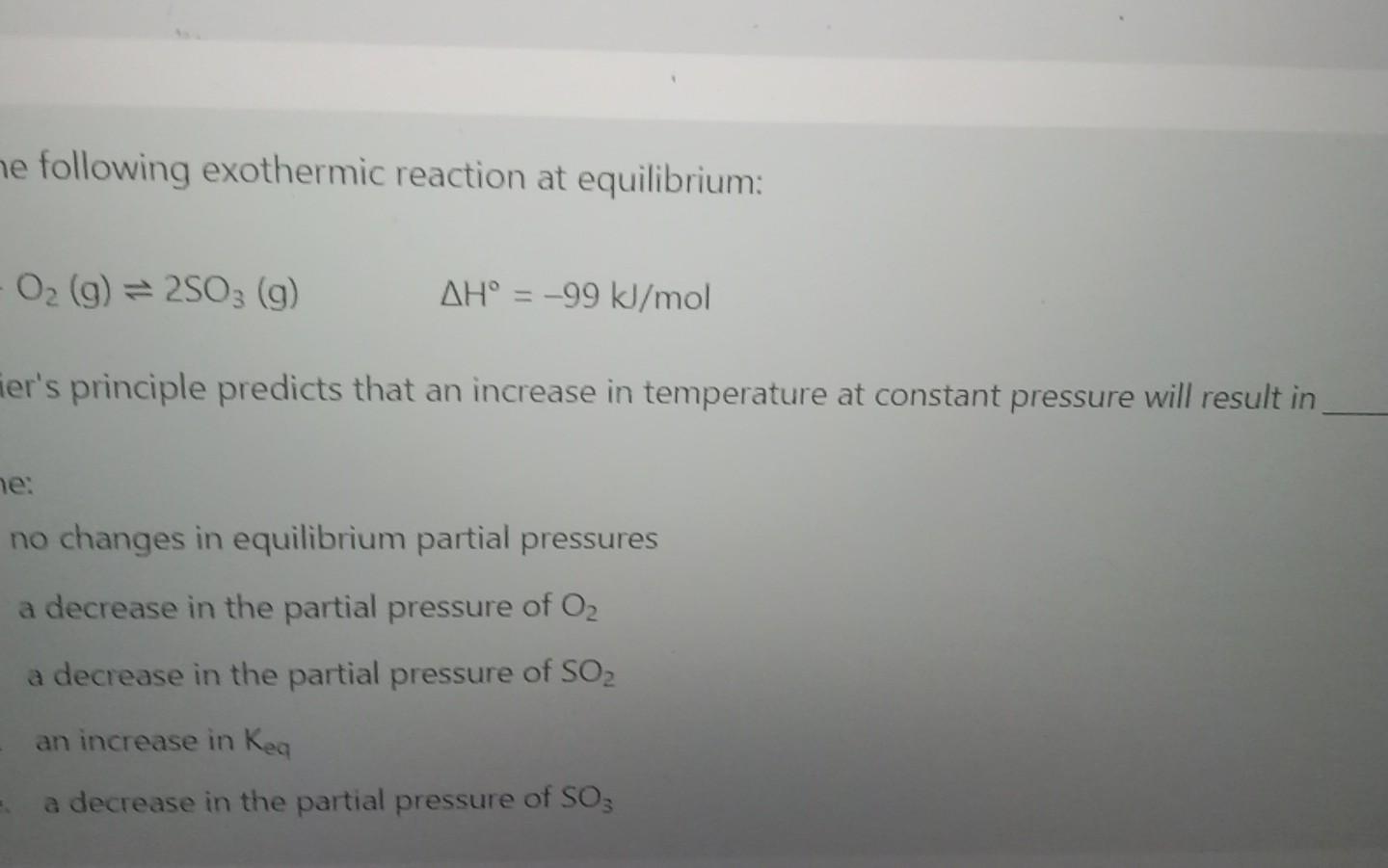 Solved Consider the following exothermic reaction at | Chegg.com