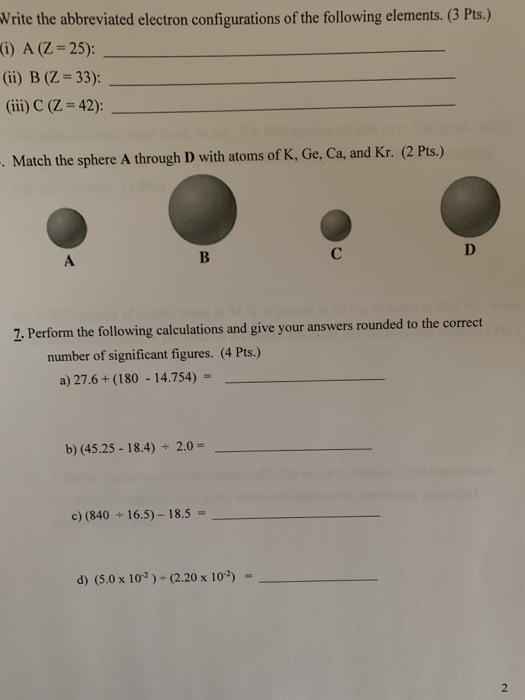 Solved Write The Abbreviated Electron Configurations Of The