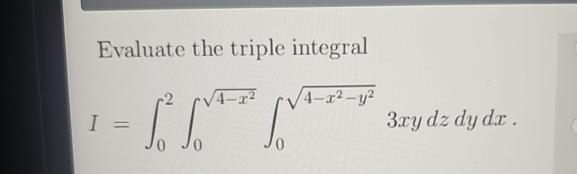 Solved Evaluate the triple | Chegg.com