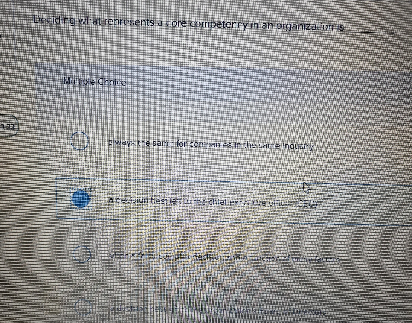 Solved Deciding what represents a core competency in an | Chegg.com