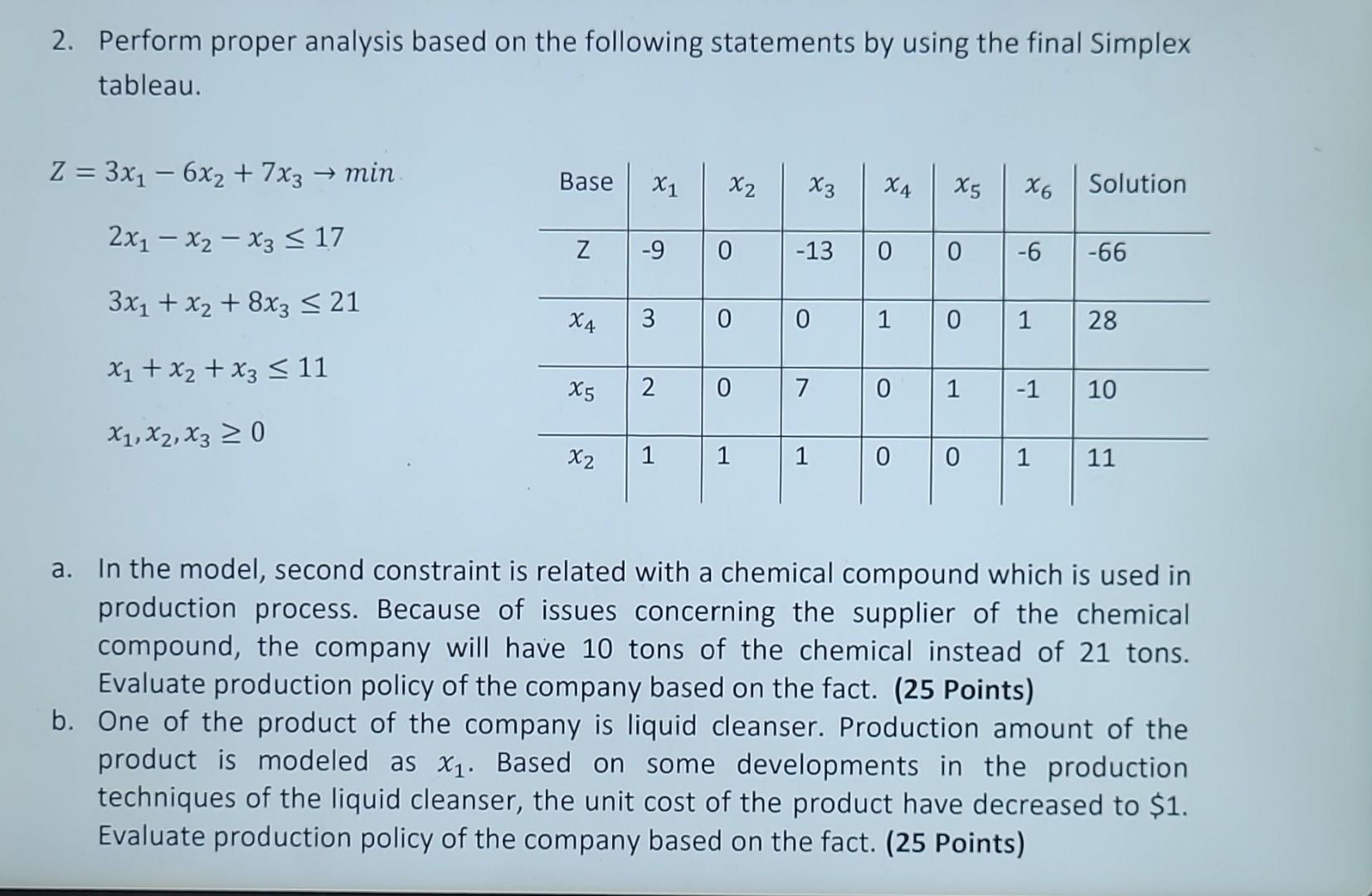 Solved 2. Perform proper analysis based on the following | Chegg.com