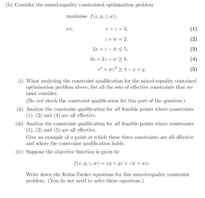 (b) Consider the mixed-equality constrained | Chegg.com