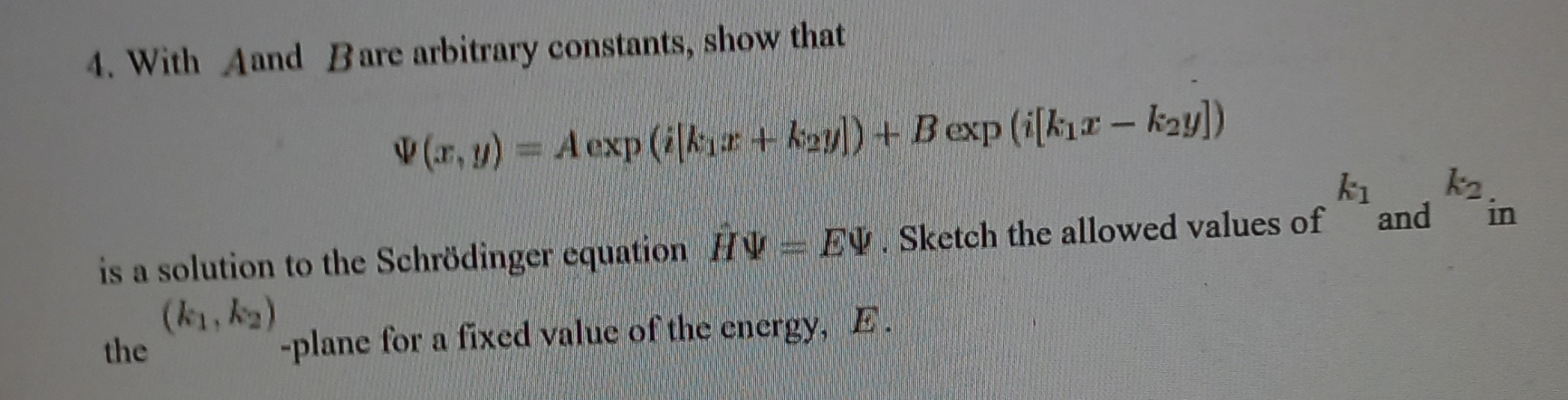 Solved With A and B ﻿are arbitrary constants, show | Chegg.com