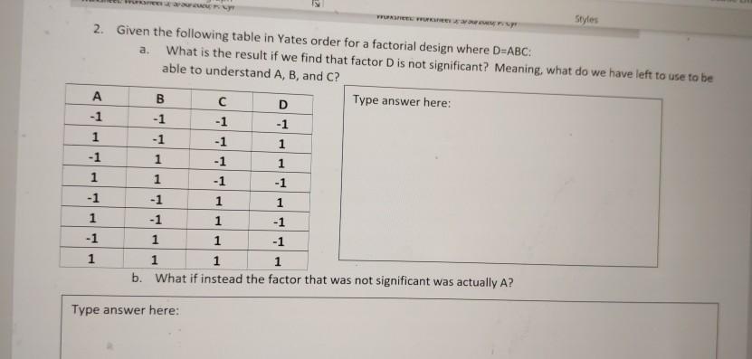 Solved a. Styles 2. Given the following table in Yates order | Chegg.com