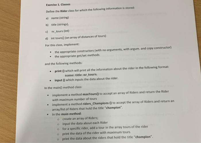 Solved Exercise 1. Classes Define the Rider class for which | Chegg.com