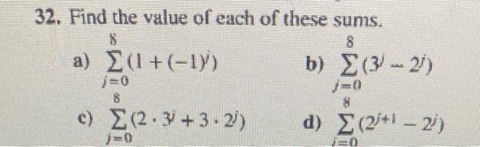 Solved 32. Find the value of each of these sums. a) | Chegg.com