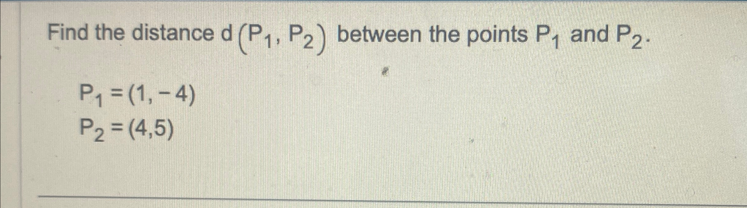 Solved Find the distance d(P1,P2) ﻿between the points P1 | Chegg.com