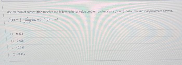 Solved Use method of substitution to solve the following | Chegg.com