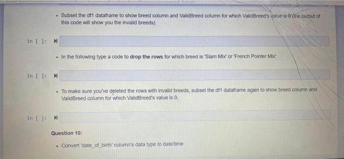 - Subset the df1 dataframe to show breed column and | Chegg.com