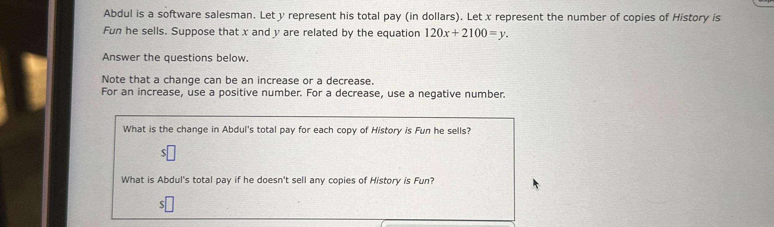 Solved Abdul is a software salesman. Let y ﻿represent his | Chegg.com