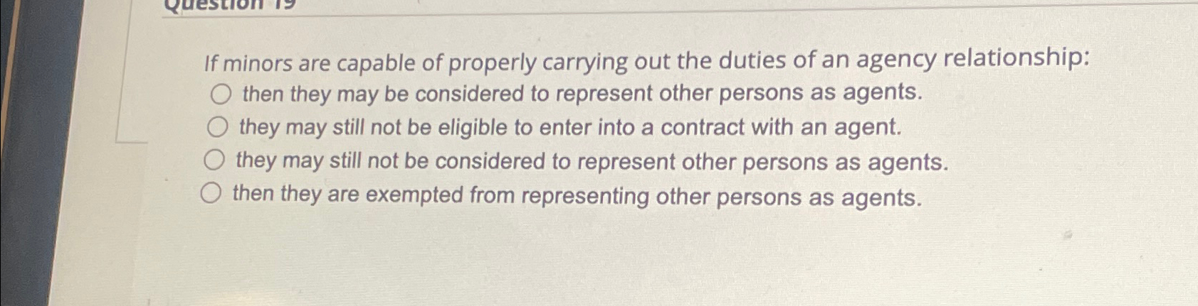 Solved If minors are capable of properly carrying out the | Chegg.com