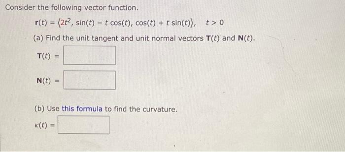 Solved Consider the following vector function. | Chegg.com
