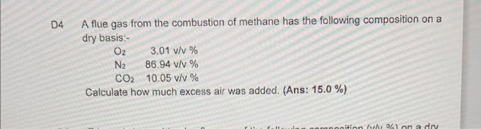 Solved D4 A flue gas from the combustion of methane has the | Chegg.com