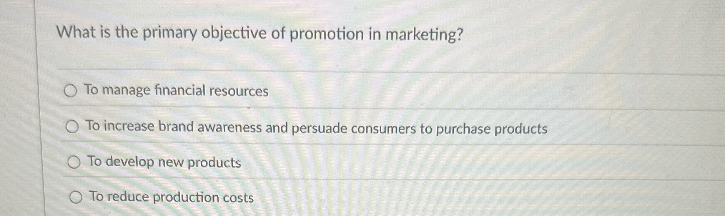 Solved What is the primary objective of promotion in | Chegg.com