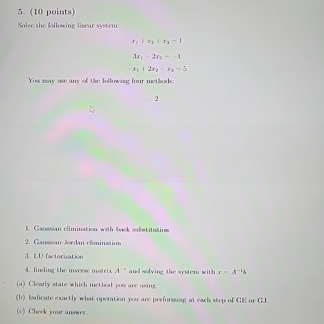 Solved (10 ﻿points)Solve the following linear | Chegg.com