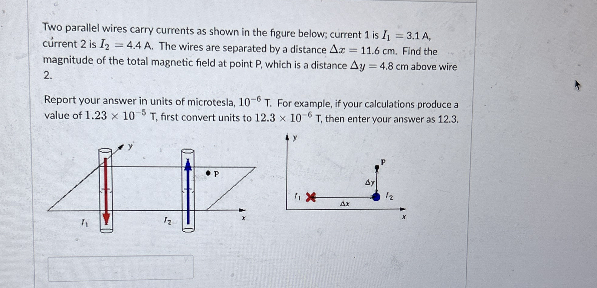 Solved Two parallel wires carry currents as shown in the | Chegg.com