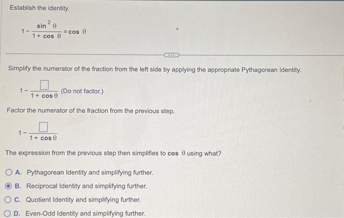 Solved Establish the identity. 1−1+cosθsin2θ=cosθ Simplify | Chegg.com