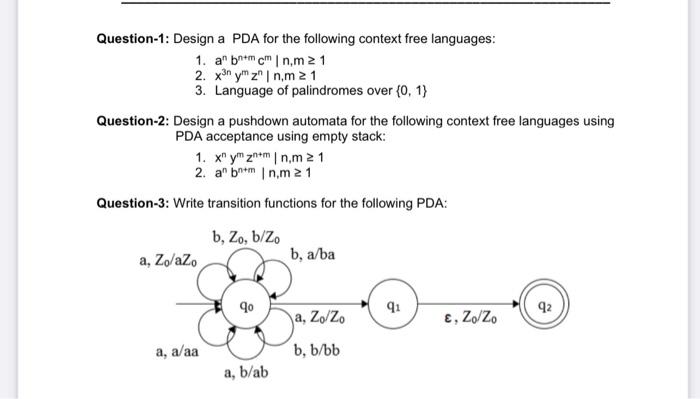 Solved Question-1: Design a PDA for the following context | Chegg.com
