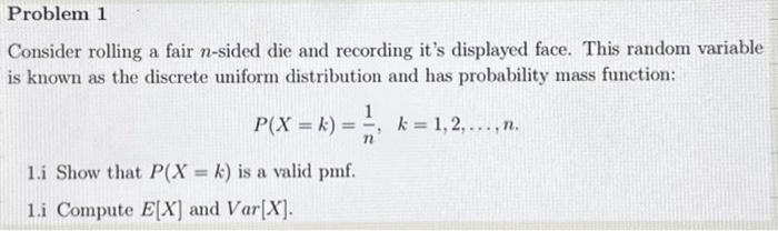 Solved Consider rolling a fair n-sided die and recording | Chegg.com