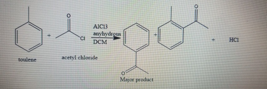 Solved toluene = 3.62 g acetyl chloride = 4.2g alcl3 = 7 g | Chegg.com