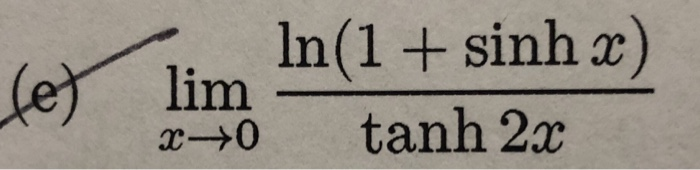 Solved sin(tan x) Vat lim X-70 tan x In(1 + sinh x) let | Chegg.com