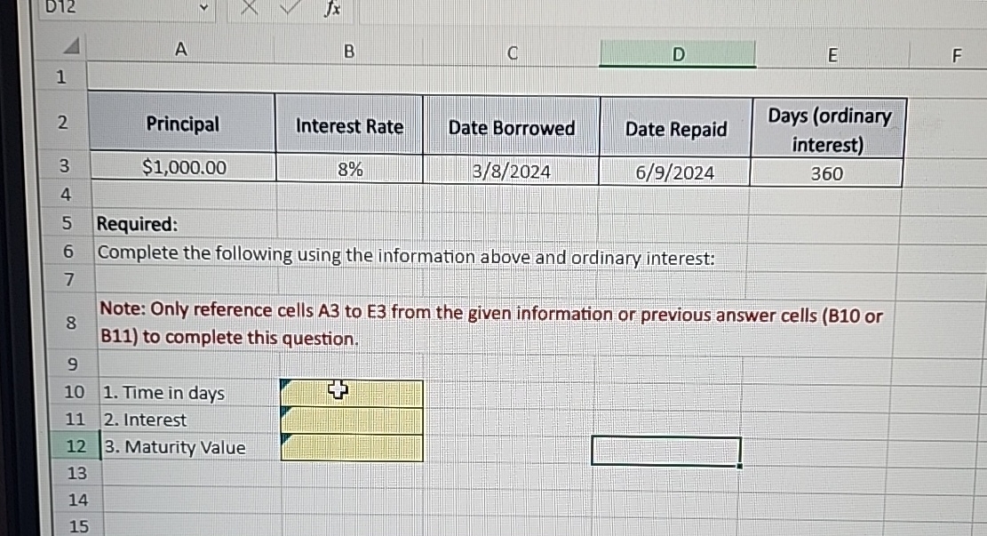 Solved A BCEF1\table[[,],[Principal,Interest Rate,Date | Chegg.com