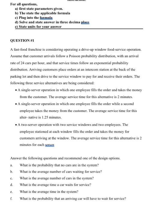 Solved For all questions, a) first state parameters given. | Chegg.com