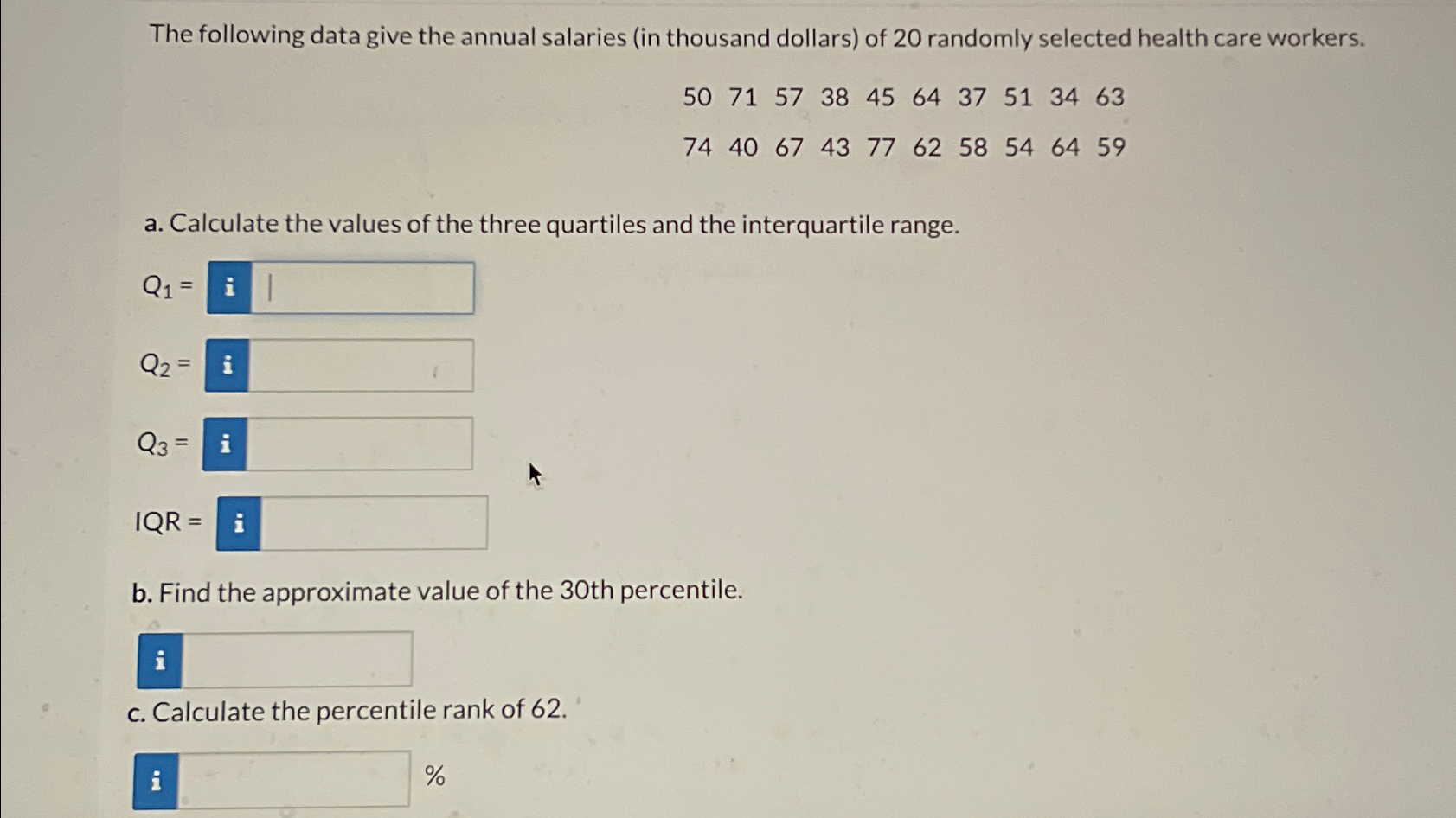 Solved The following data give the annual salaries (in | Chegg.com