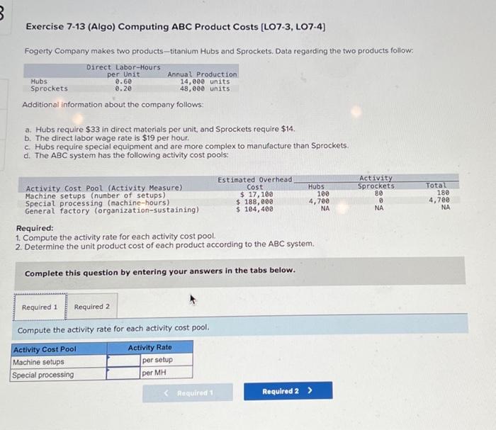 Solved Exercise 7-13 (Algo) Computing ABC Product Costs | Chegg.com
