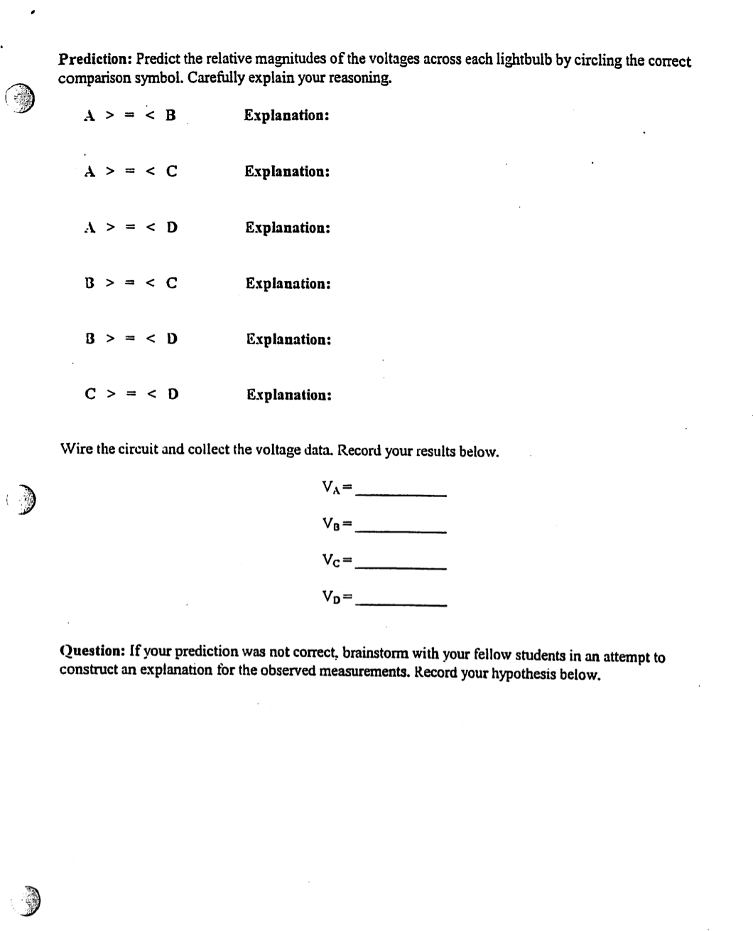 Solved Prediction: Predict the relative magnitudes of the | Chegg.com