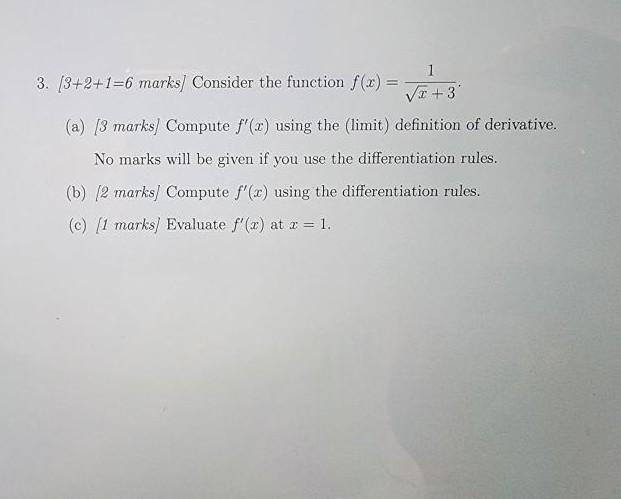 Solved 3. [3+2+1=6 marks/ Consider the function f(x)=x+31. | Chegg.com Solved 3. [3+2+1=6 marks/ Consider the function f(x)=x+31. | Chegg.com