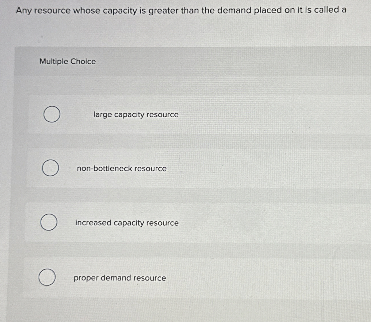 Solved Any resource whose capacity is greater than the | Chegg.com