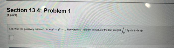 Solved Section 13.4: Problem 1 (1 point) Let C be the | Chegg.com