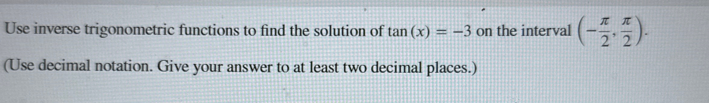 Solved Use inverse trigonometric functions to find the | Chegg.com
