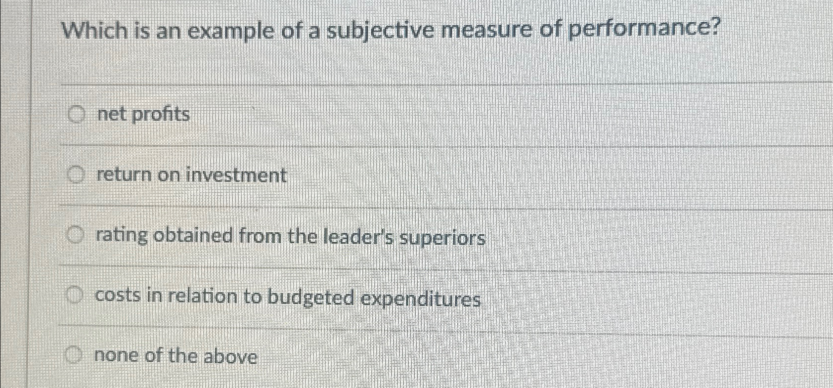 Solved Which is an example of a subjective measure of | Chegg.com