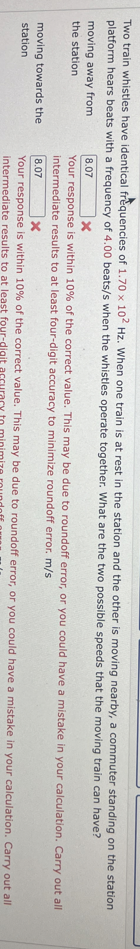 Solved Two train whistles have identical frequencies of | Chegg.com
