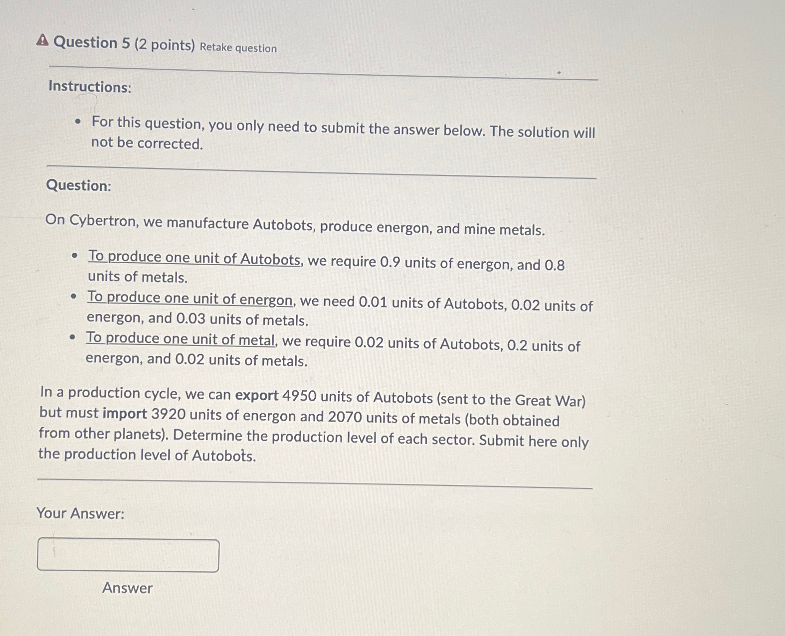 Solved Question 5 (2 points) Retake | Chegg.com Solved Question 5 (2 points) Retake | Chegg.com