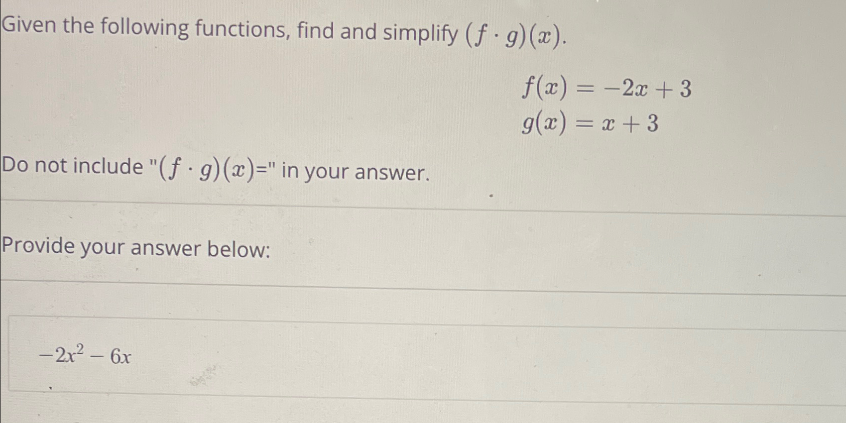 Solved Given the following functions, find and simplify | Chegg.com