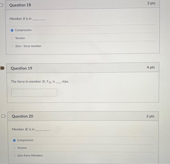 Solved Part 2: Solve member force J, JE, and DE, using the | Chegg.com