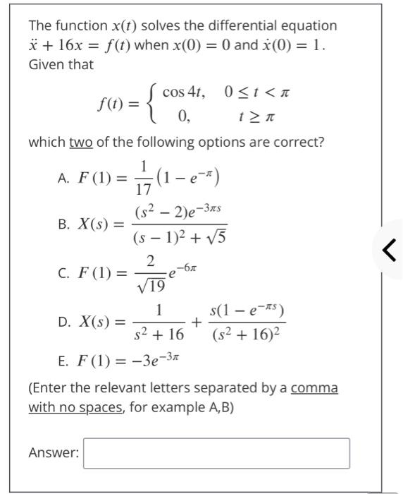 Solved The function x(t) solves the differential equation | Chegg.com