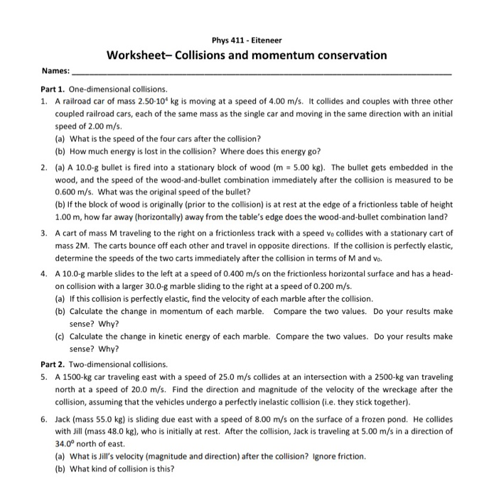 Solved Phys 411 - Eiteneer Worksheet-Collisions and momentum | Chegg.com