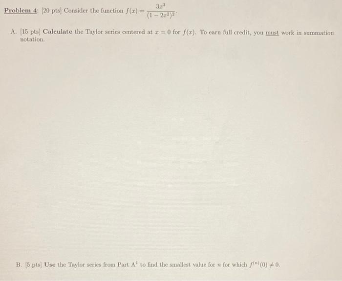 Solved Problem 4: [20 pts] Consider the function | Chegg.com