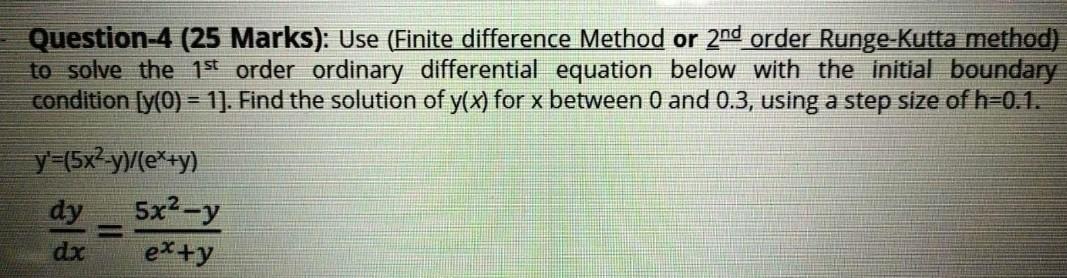 Solved Question-4 (25 Marks): Use (Finite difference Method | Chegg.com