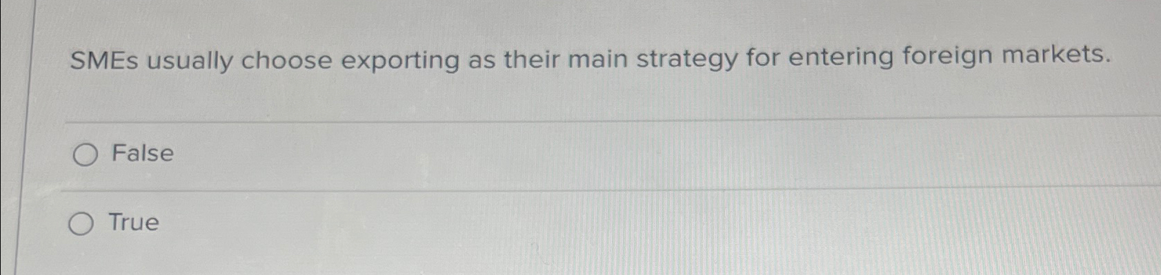 Solved SMEs usually choose exporting as their main strategy | Chegg.com