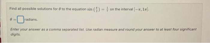 Solved Find all possible solutions for θ to the equation | Chegg.com