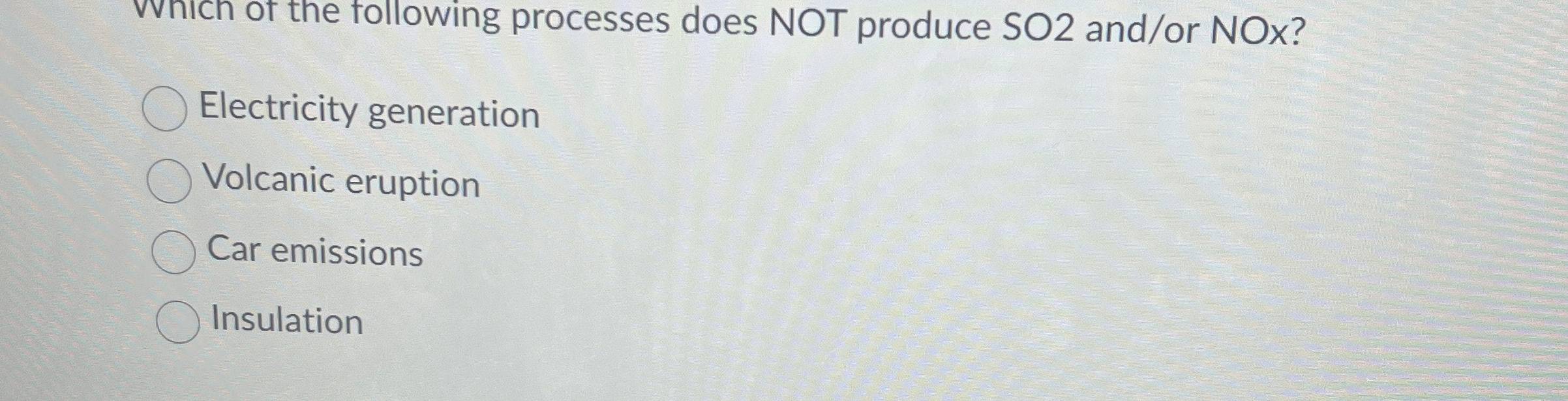 Solved vwnicn of the following processes does NOT produce | Chegg.com