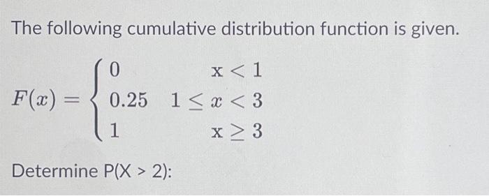 Solved The following cumulative distribution function is | Chegg.com