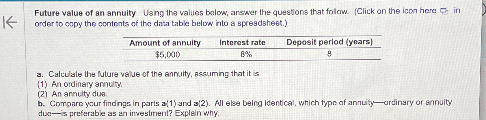 Solved Future value of an annuity Using the values below, | Chegg.com